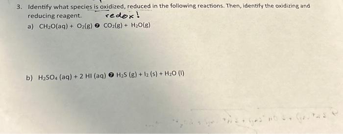 Solved identify what species is oxidized, reduced in the | Chegg.com