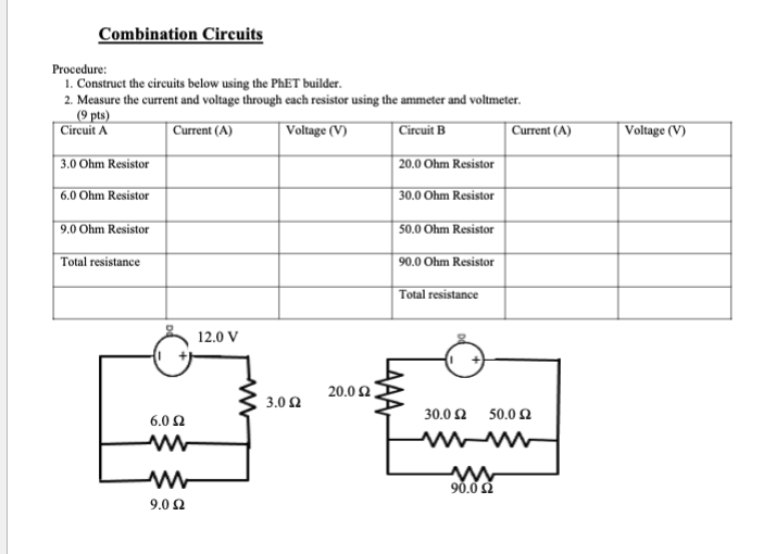 Combination CircuitsProcedure:Construct the circuits | Chegg.com