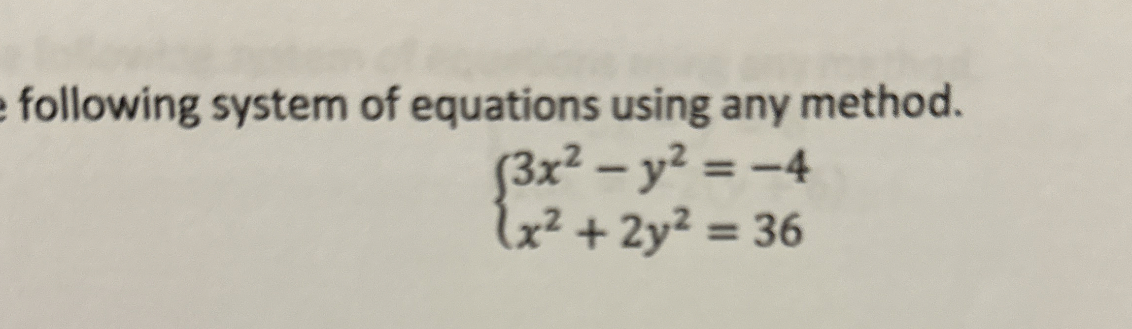 Solved following system of equations using any | Chegg.com