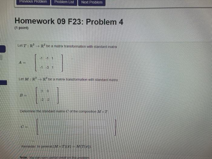 Solved Previous Problem Homework 09 F23: Problem 4 (1 point) | Chegg.com Solved Previous Problem Homework 09 F23: Problem 4 (1 point) | Chegg.com