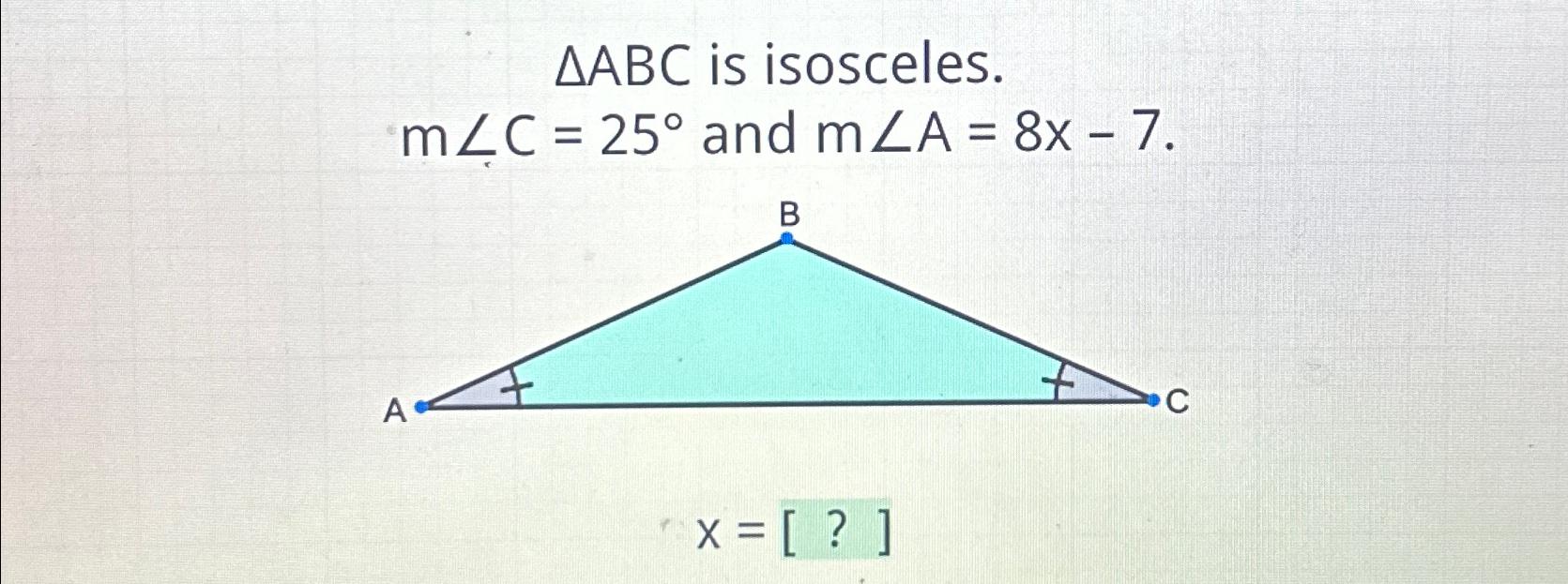 Solved ????ABC ﻿is isosceles.mx=[?] | Chegg.com