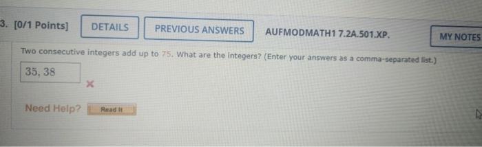 Solved Two consecutive integers add up to 75. What are the | Chegg.com