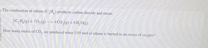 Solved The combustion of ethane (C2H6) produces carbon | Chegg.com