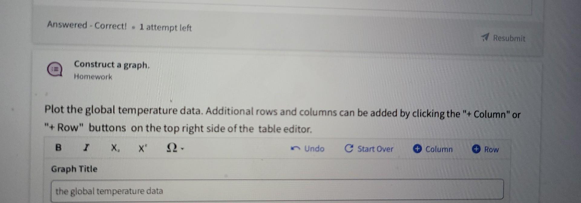 Answered Correct 1 Attempt Left Construct A Graph