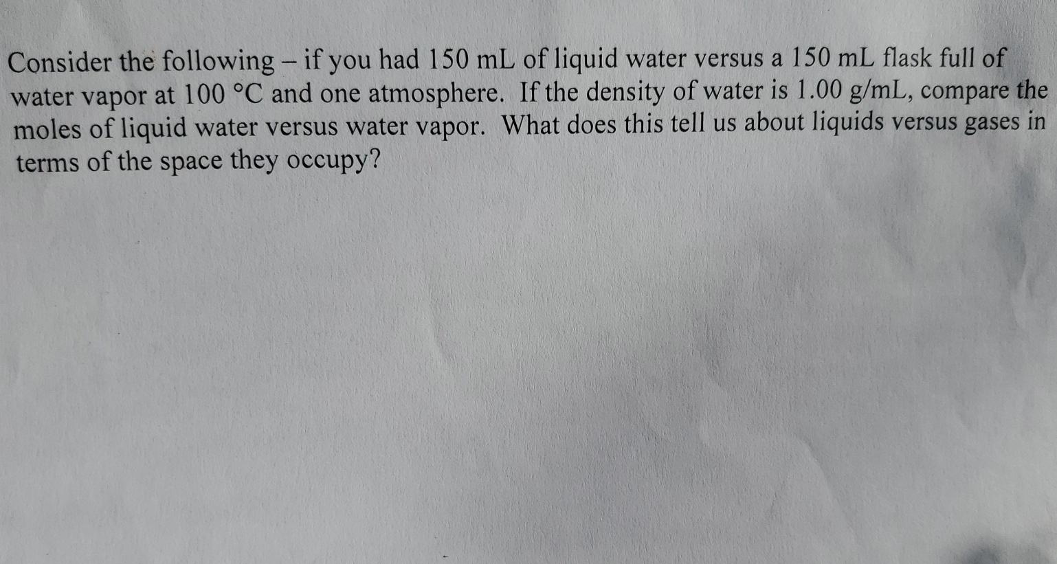 Solved Consider the following - if you had 150 mL of liquid | Chegg.com