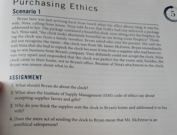 Solved 5 Purchasing Ethics Scenario 1 Bryan Janz was just | Chegg.com