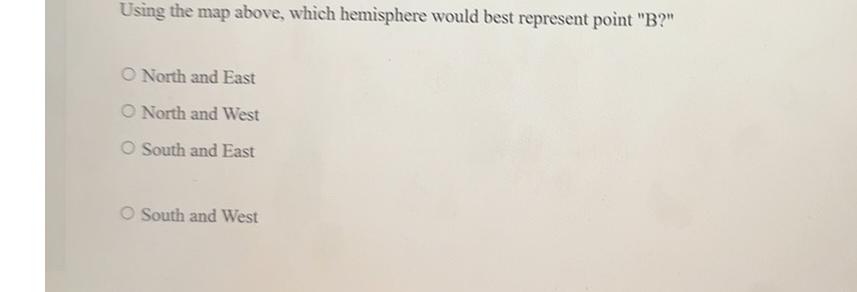 Solved Using the map above, which hemisphere would best | Chegg.com