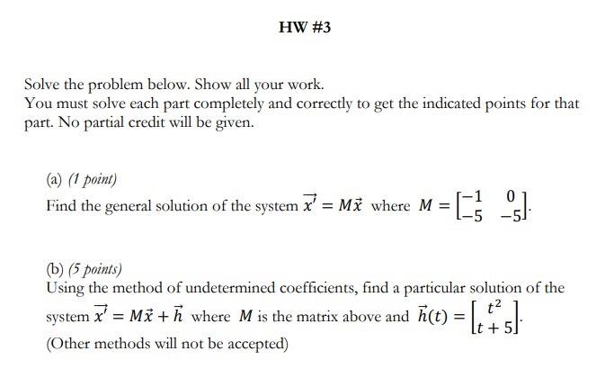 Solved HW #3 Solve the problem below. Show all your work. | Chegg.com