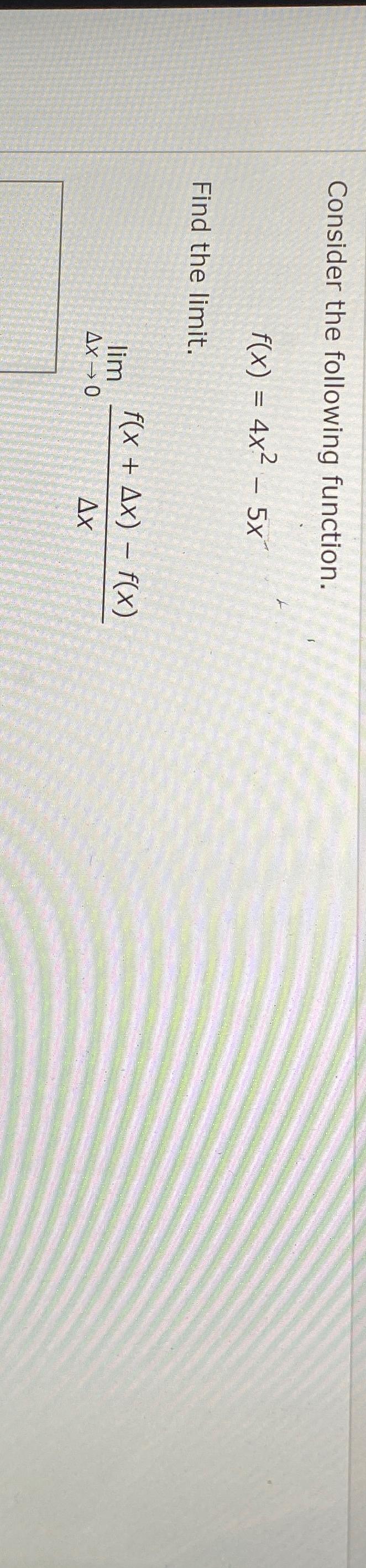 Solved Consider the following function.f(x)=4x2-5xFind the | Chegg.com