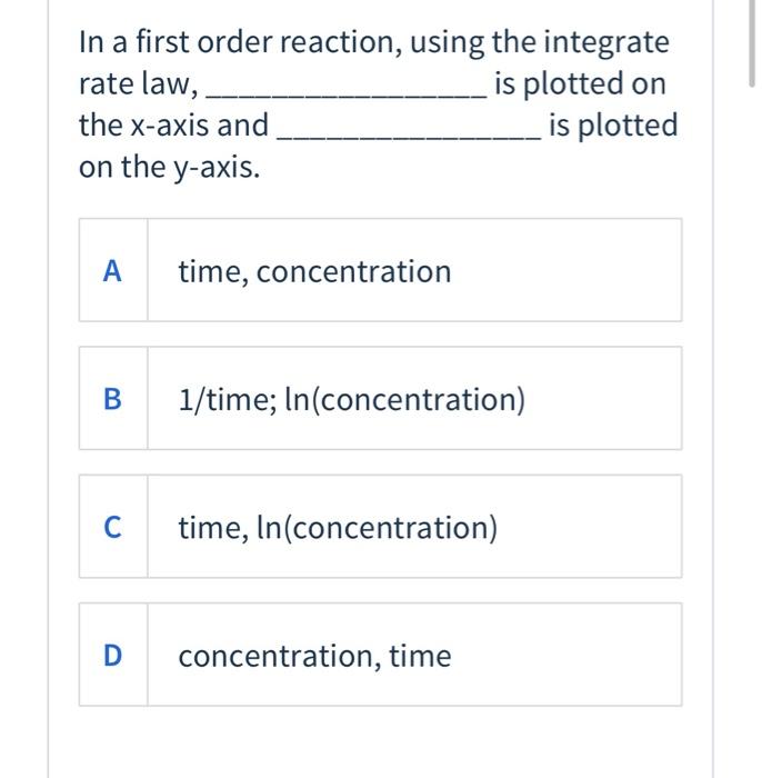 Solved a In a first order reaction, using the integrate rate | Chegg.com