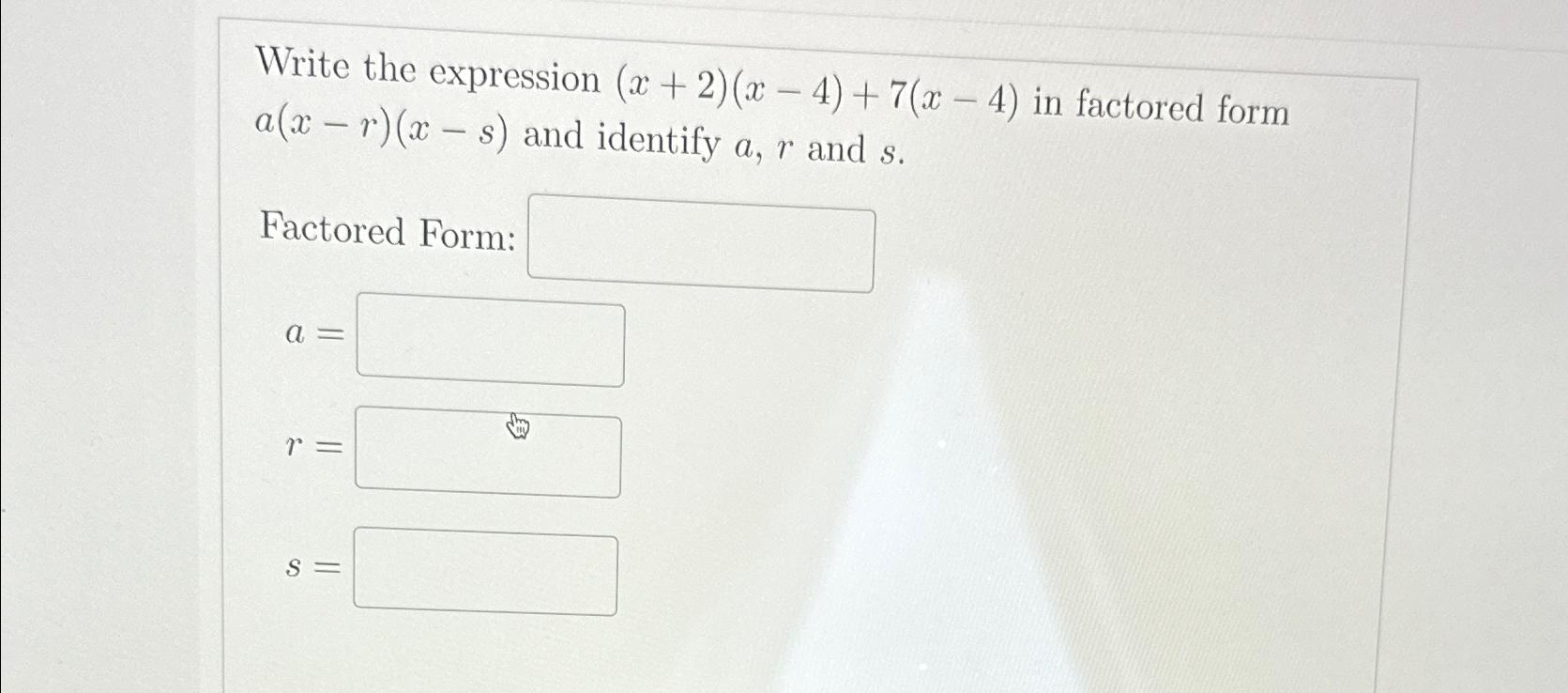 Solved Write the expression (x+2)(x-4)+7(x-4) ﻿in factored | Chegg.com
