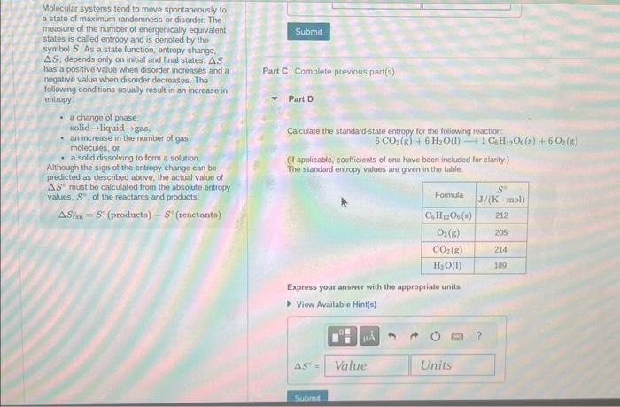 Solved Molecular systems tend to move spontaneously to a | Chegg.com