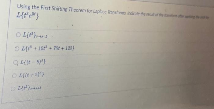 Using the First Shifting Theorem for Laplace | Chegg.com