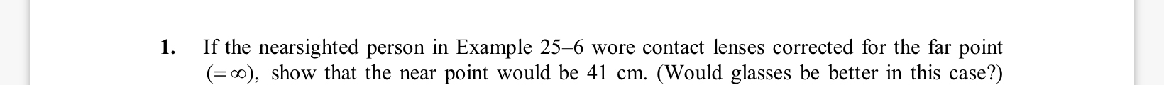 Solved If the nearsighted person in Example 25-6 ﻿wore | Chegg.com
