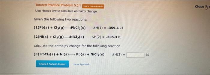 Solved Tutored Practice Problem 5 5 1 Use Hesss Law To