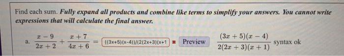 Solved Find each sum. Fully expand all products and combine | Chegg.com