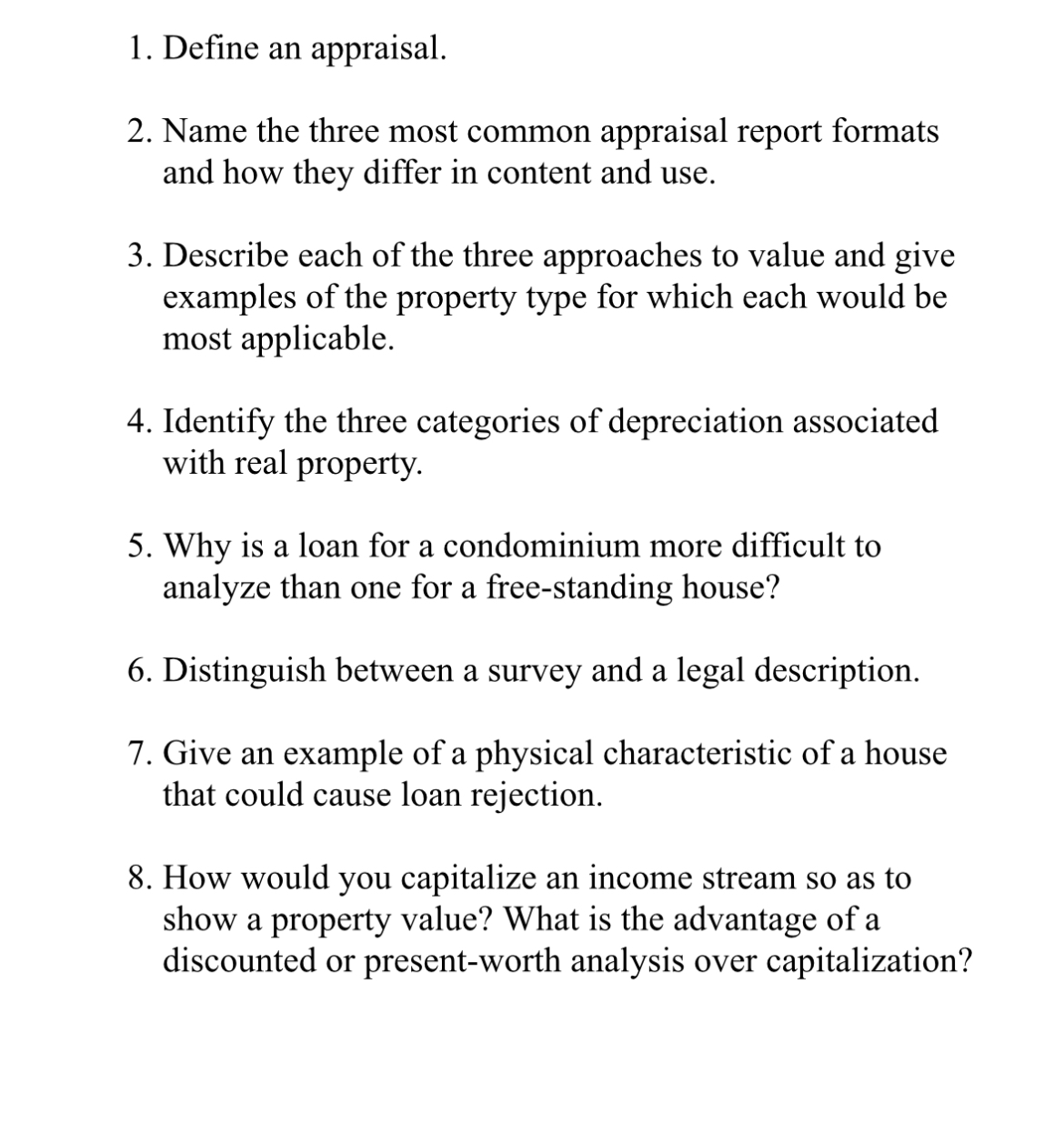 Solved Define an appraisal.Name the three most common | Chegg.com