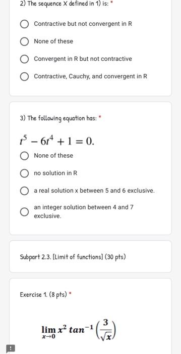 Solved 2) The sequence X defined in 1) is: Contractive but | Chegg.com