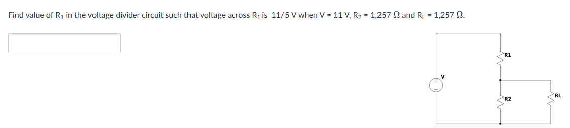Solved Find value of R1 ﻿in the voltage divider circuit such | Chegg.com