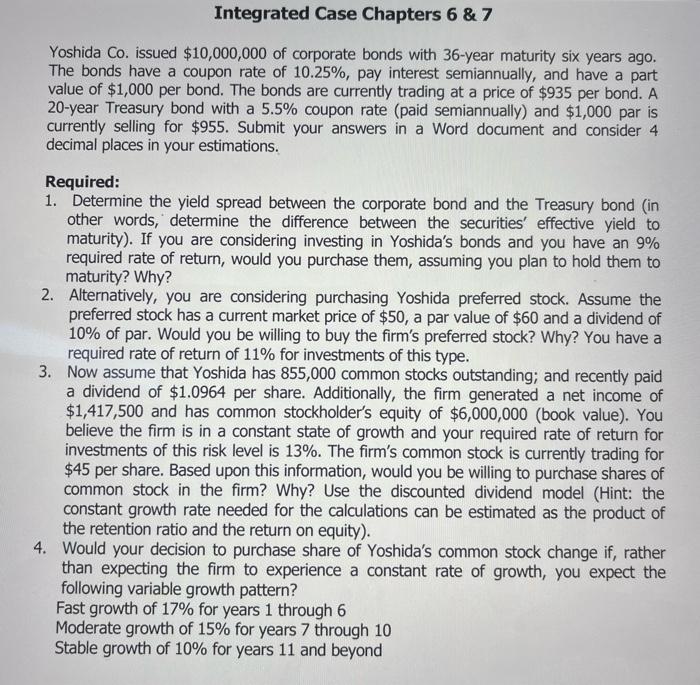 Solved Integrated Case Chapters 6&7 Yoshida Co. issued | Chegg.com