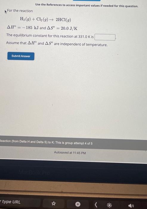 For the reaction H₂(g) + Cl₂ (g) → 2HCl(g) AH° = 185 | Chegg.com