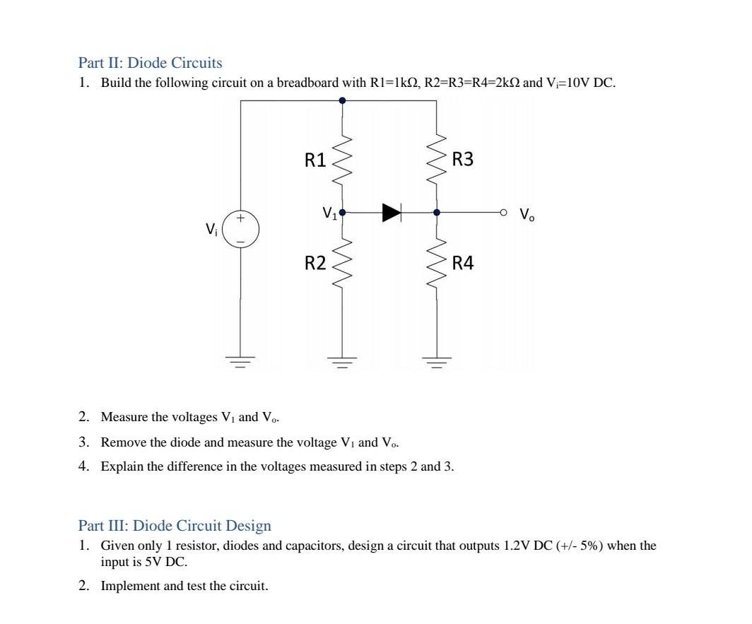 Solved Part II: Diode Circuits 1. Build the following | Chegg.com