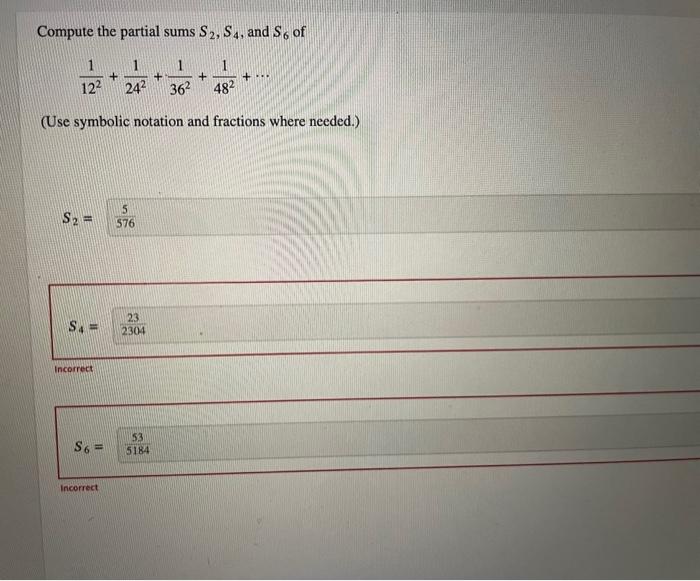Solved Compute the partial sums S2,S4, and S6 of | Chegg.com