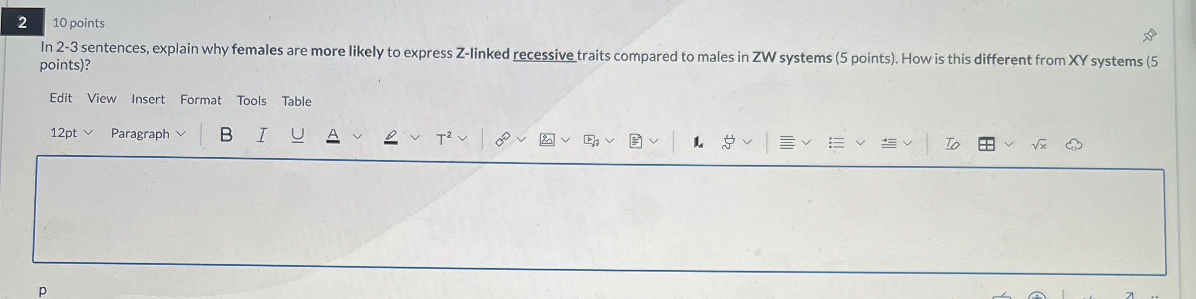 Solved 210 ﻿pointsIn 2-3 ﻿sentences, explain why females are | Chegg.com