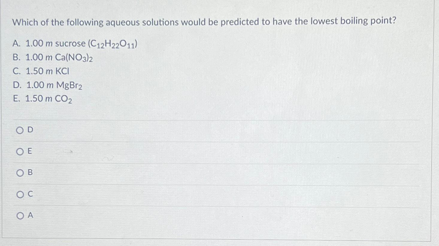 Solved Which of the following aqueous solutions would be | Chegg.com