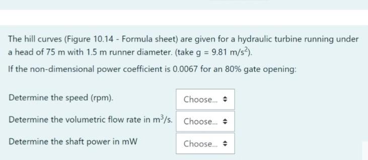 Solved The hill curves (Figure 10.14 - Formula sheet) are | Chegg.com