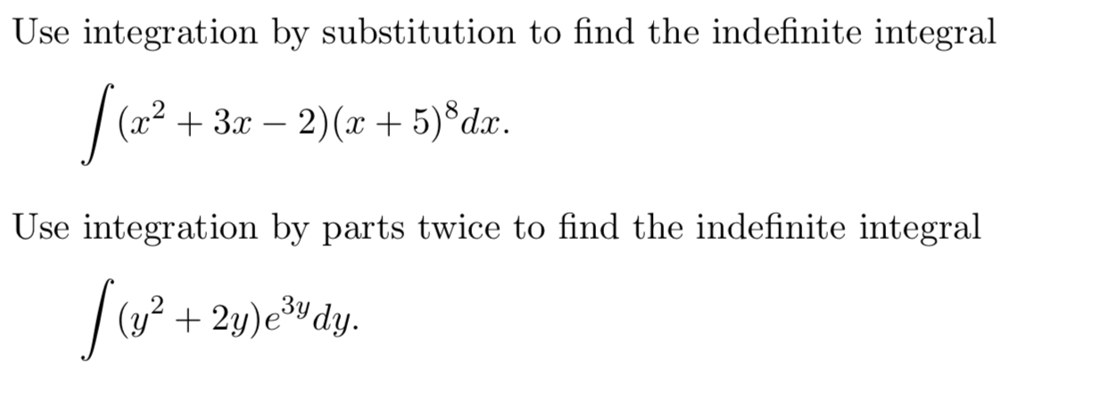 Solved Use integration by substitution to find the | Chegg.com