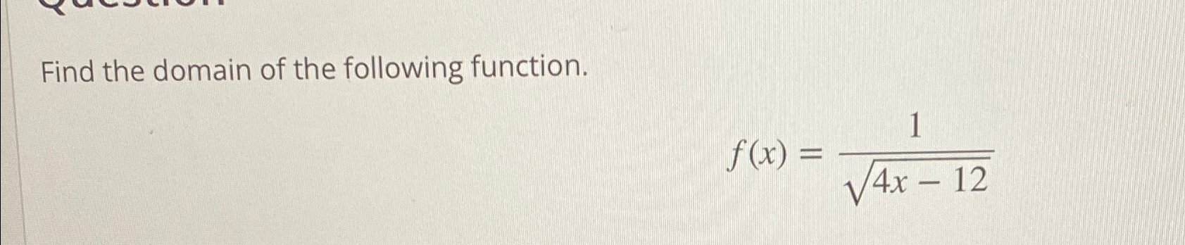 Solved Find The Domain Of The Following
