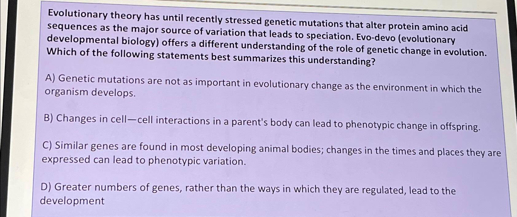 Solved Evolutionary theory has until recently stressed | Chegg.com