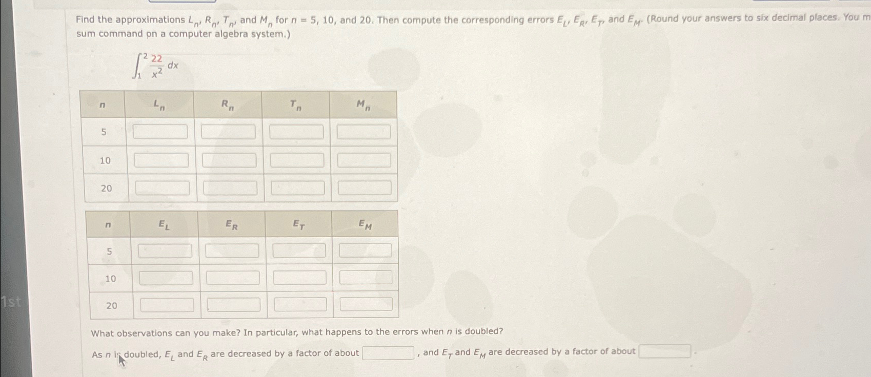 Solved Find the approximations Ln,Rn,Tn, ﻿and Mn ﻿for | Chegg.com