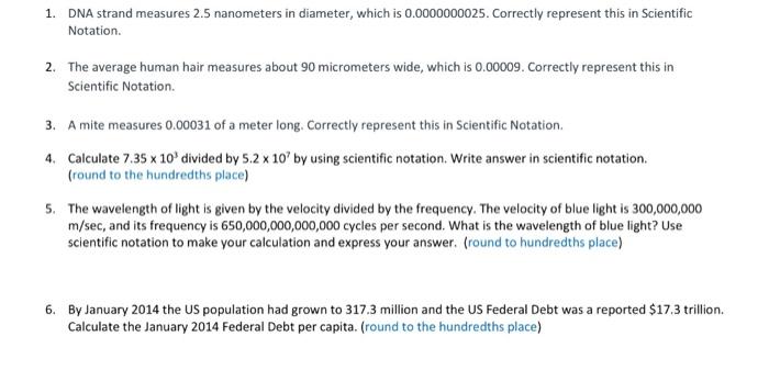 Solved 1. DNA strand measures 2.5 nanometers in diameter, | Chegg.com
