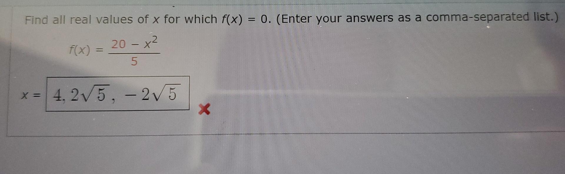 Solved Find all real values of x for which f(x)=0. (Enter | Chegg.com