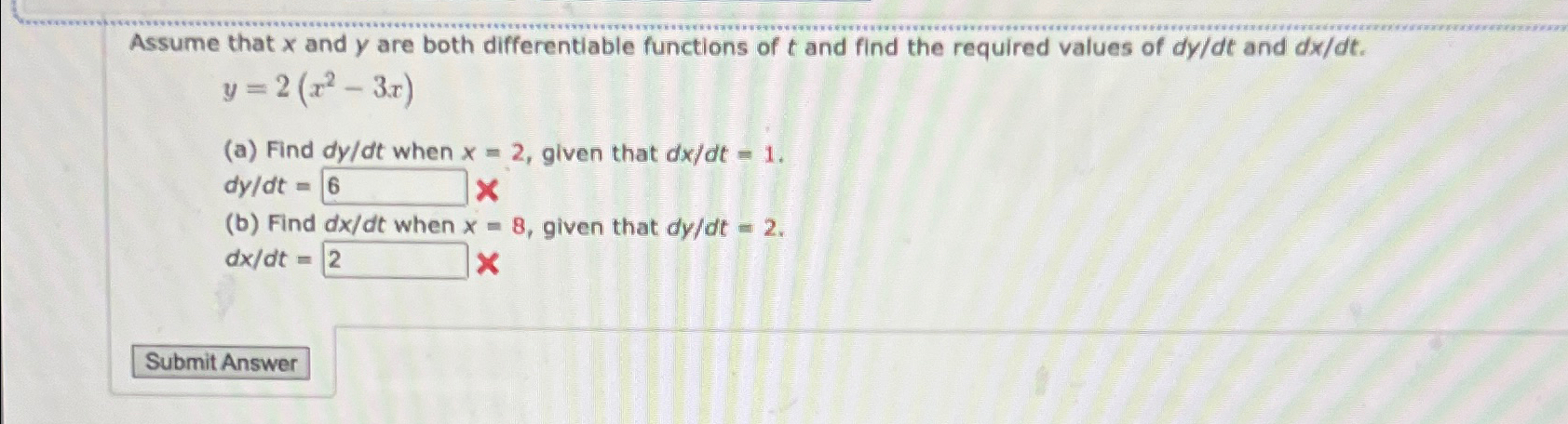 Solved Assume That X ﻿and Y ﻿are Both Differentiable