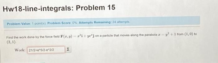 Solved Hw18-line-integrals: Problem 15 Problem Value 1 | Chegg.com