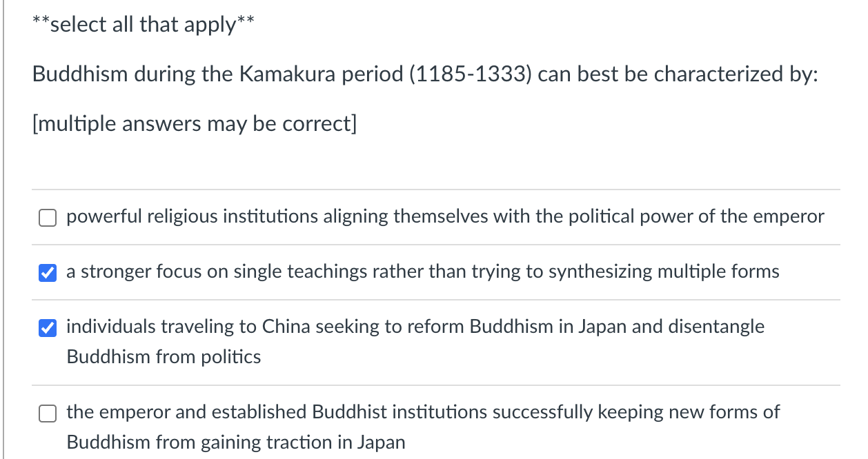 Solved ?**** ﻿select all that apply**Buddhism during the | Chegg.com
