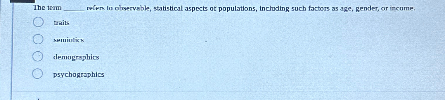Solved The term refers to observable, statistical aspects of | Chegg.com