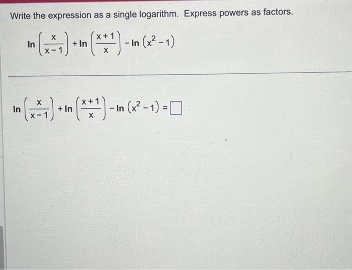 Solved Write the expression as a single logarithm. Express | Chegg.com