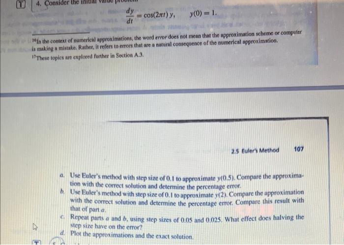 Solved 1. Use Euler's method (do not use a computer program) | Chegg.com