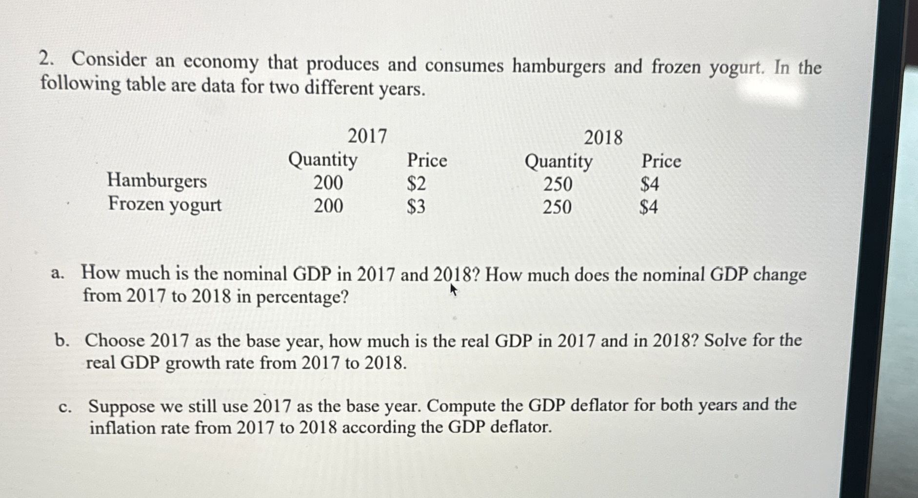 How to solve Consider an economy that produces and | Chegg.com