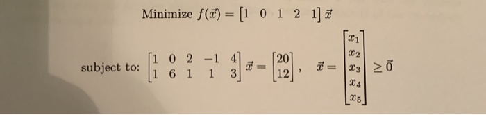 Solved 8. (10 points) Consider again the standard form | Chegg.com