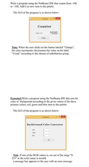 Solved Write a program using the NetBeans IDE that counts | Chegg.com