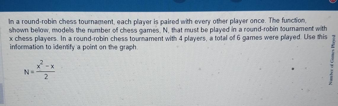 Solved In a round-robin chess tournament, each player is | Chegg.com