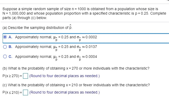 Solved Suppose a simple random sample of size n = 1000 is | Chegg.com