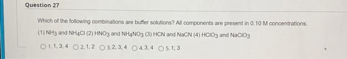 Solved Which of the following combinations are buffer | Chegg.com