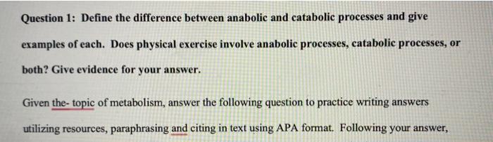 Solved Question 1: Define the difference between anabolic | Chegg.com Solved Question 1: Define the difference between anabolic | Chegg.com