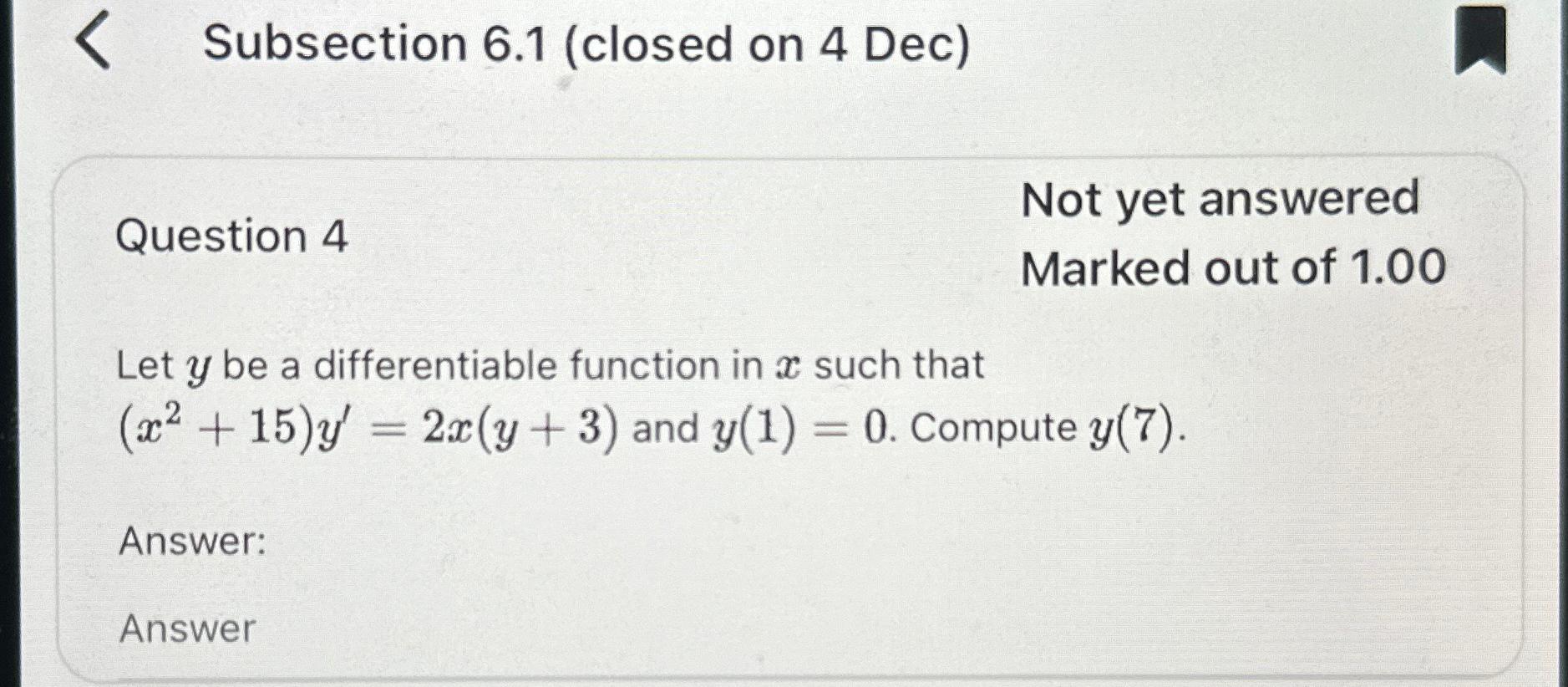Solved Subsection 6.1 (closed on 4Dec )Question 4Not yet | Chegg.com